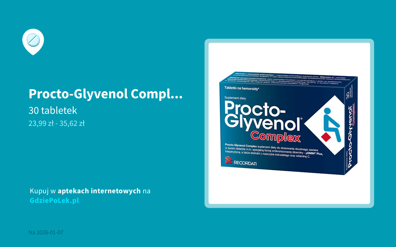 Procto-Glyvenol Complex tabletki na hemoroidy cena i dostępność w ...